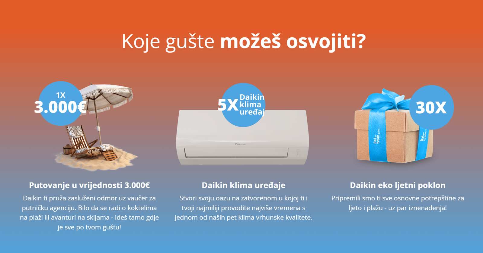 Daikin ljetna nagradna igra: Baš po tvom guštu!