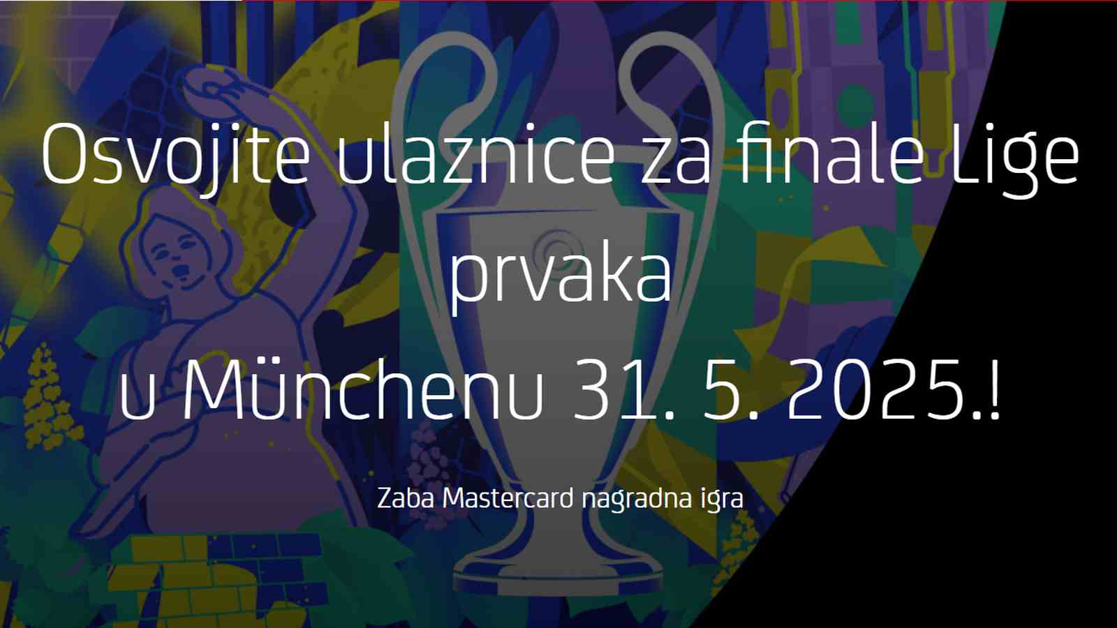 ZABA i Mastercard nagradna igra za putovanje na finale UEFA Lige prvaka