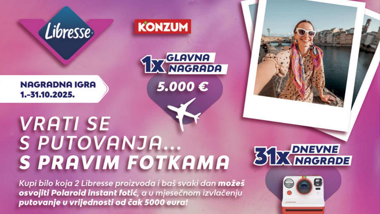 Libresse nagradna igra 2025: Vrati se s putovanja s pravim fotkama
