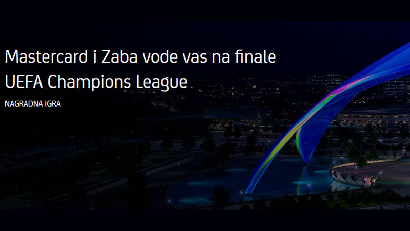 Mastercard i Zaba vode vas na finale UEFA Champions League